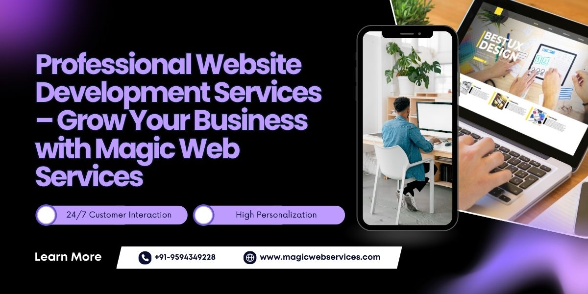 Professional Website Development Services | Magic Web Services